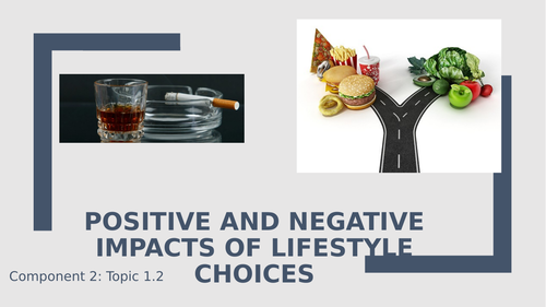 GCSE Edexcel (9-1) P.E: Component 2: Topic 1. Positive and Negative ...