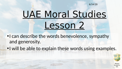 UAE Moral Studies - Year 8 (Grade 7) - Lesson 2 - Benevolence, Sympathy ...