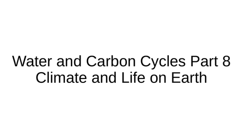 NEW A-Level Geography: Water and Carbon Cycles | Teaching Resources