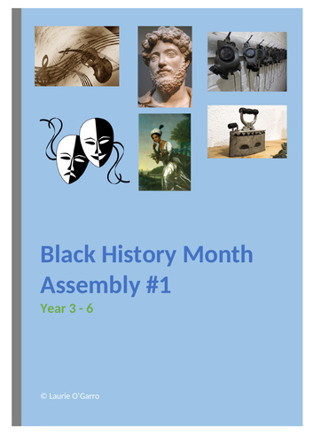Black History Month History Assembly #1 | Teaching Resources