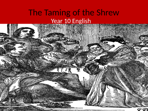 The Taming of the Shrew | Teaching Resources