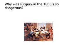 Why was Surgery so dangerous in the 1800's? and how did Surgery Improve ...
