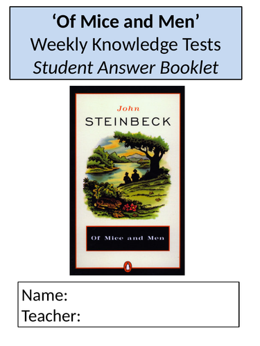 'Of Mice and Men' Weekly Tests KEY QUOTATIONS, CONTEXT AND TERMINOLOGY ...
