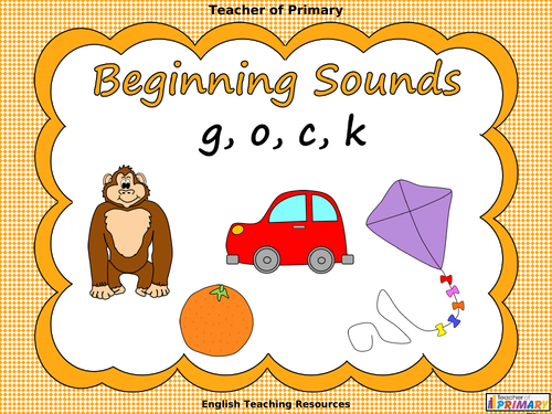 Beginning Sounds - g, o, c, k | Teaching Resources