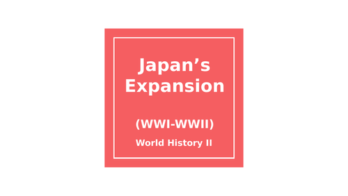 World History Lesson: Japan's Expansion (WWI-WWII) and Nanking Massacre ...