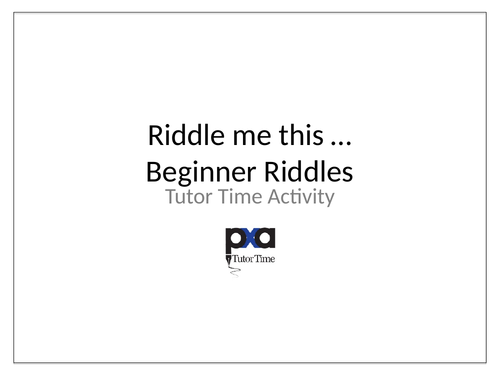 Riddle Me This PPT - 99 Tutor Time Beginner Riddles & Brainteasers ...