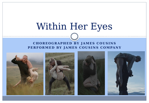 AQA GCSE DANCE (new spec) Within Her Eyes | Teaching Resources