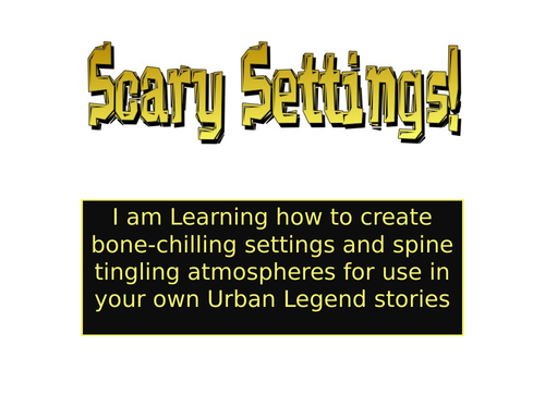 Urban Legends Creative Writing Unit KS3/4 | Teaching Resources