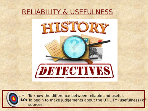SOURCE EVALUATION: RELIABILTY AND USEFULNESS | Teaching Resources