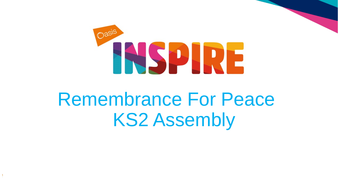 Assembly - Remembrance for Peace (primary) | Teaching Resources