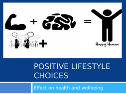 Positive lifestyle choices | Teaching Resources