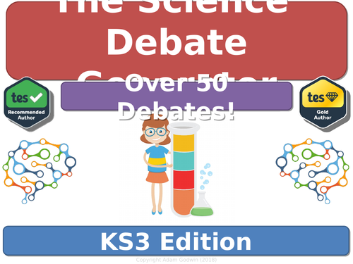 The KS3 Science Debate Generator | Teaching Resources