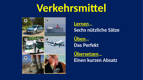 Introduction to transport and word order in the Perfect Tense (Year 8 ...