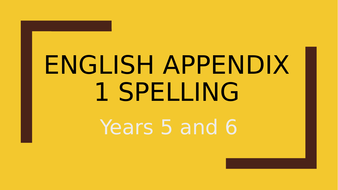 Year 5 and 6 Spelling Rules PPT | Teaching Resources