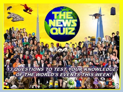 The News Quiz 24th September - 1st October 2018 Form Tutor Time Topical ...