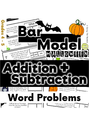 Halloween: Addition and Subtraction Bar Model Word Problems - Years 5 ...