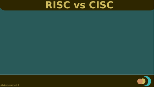 RISC VS CISC | Teaching Resources