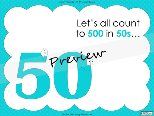 Counting in 50s to 500 - Year 3 | Teaching Resources