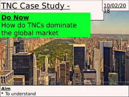 TNC Case Study - AQA A Level Geography | Teaching Resources