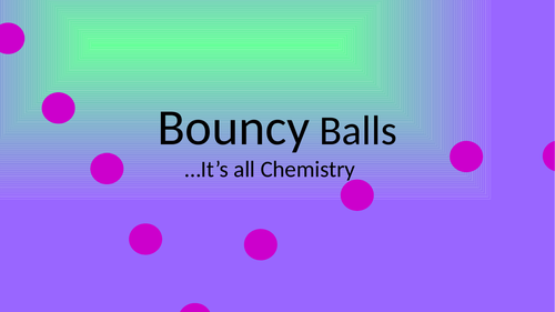 Bouncy Ball Practical - Fun for KS3 and KS4 Summer / Christmas lessons ...