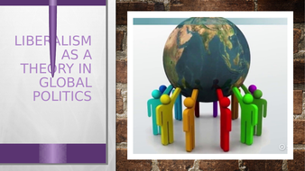 Component 3 - Global Politics - Theories of global politics ...