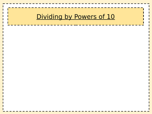 Dividing by Powers of 10 | Teaching Resources