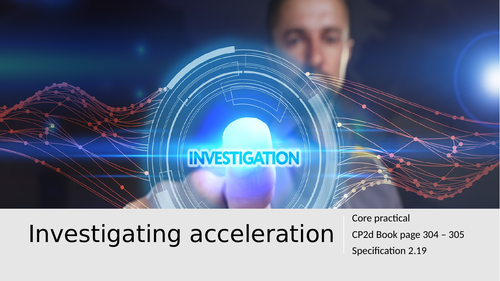 Combined Science Physics CP2d Lesson 4 Newton’s 2nd Law and core ...