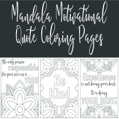 10 Mandala Motivational Coloring Pages | Teaching Resources