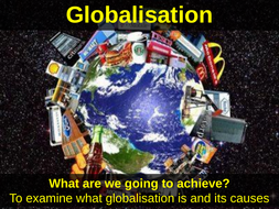 GCSE/IGCSE Geography - Globalisation and TNCs | Teaching Resources