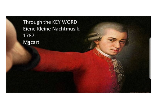 Eduqas GCSE Music Key Words: Through the Key Word - Eine Kleine ...