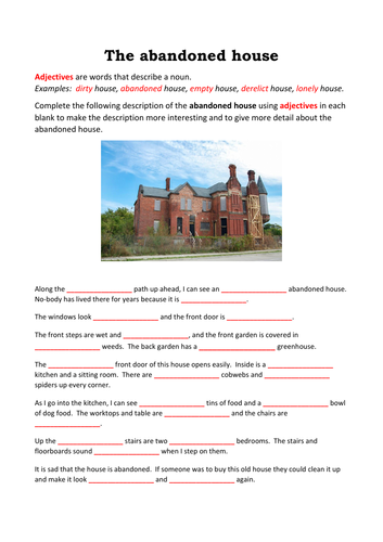 The abandoned house, cloze passage for adjectives KS2/3/4 | Teaching ...