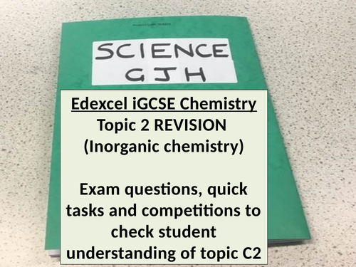 Edexcel iGCSE Chemistry C2 (Inorganic chemistry) REVISION | Teaching ...