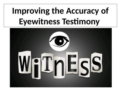 AQA A Level Psych - Memory (Improving EWT - The Cognitive Interview ...