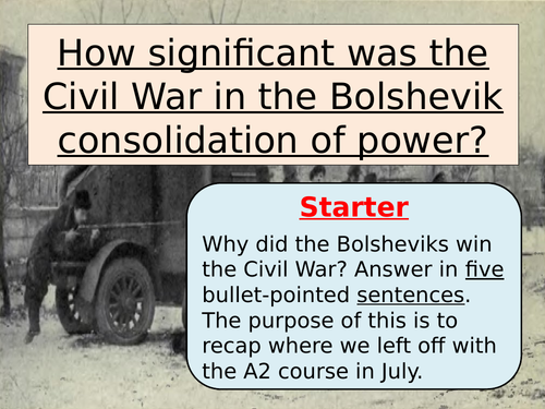 AQA A-Level Tsarist & Communist Russia Lesson 62 (Civil War ...