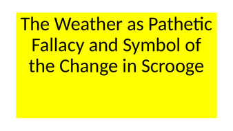 Analysis of Scrooge Through Pathetic Fallacy | Teaching Resources