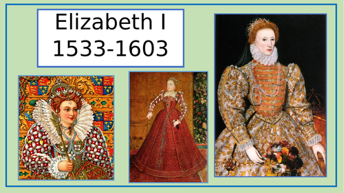 Queen Elizabeth I Presentation - Women's History Month | Teaching Resources