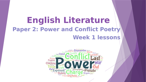 AQA Literature: Power & Conflict Poetry 8 Week Unit of Work - Week 1 ...