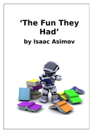 ‘The Fun They Had’ – Isaac Asimov | Teaching Resources