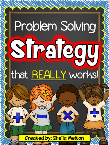 Word Problems / Problem Solving Strategy That REALLY Works!! | Teaching ...