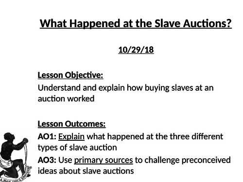 Slave Auctions | Teaching Resources