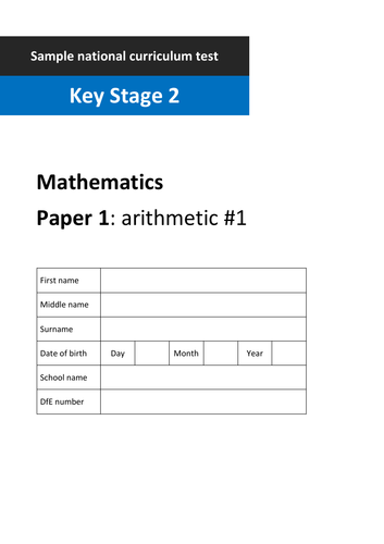 SAMPLE YEAR 6 KS2 ARITHMETIC PAPER #1 WITH ANSWERS | Teaching Resources