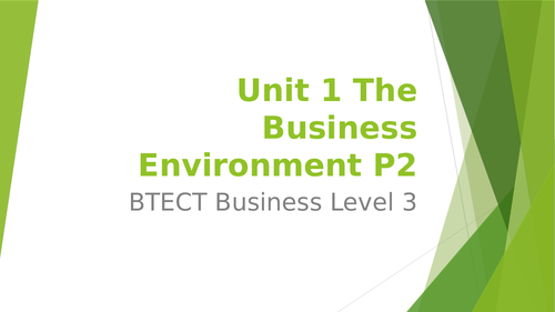 BTEC Business Level 3 Unit 1 The Business Environment P2 | Teaching ...