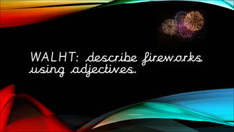 Year 1 Describing Fireworks Lesson Inc Presentation and Differentiated ...