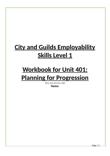 City and Guilds - Unit 401 (L1) Planning for Progression workbook ...