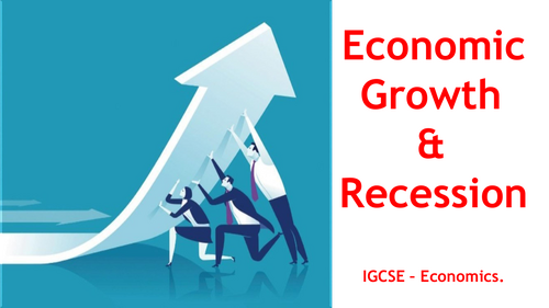 Economic Growth and Recession 'Pdf' IGCSE Economics & Business Studies ...