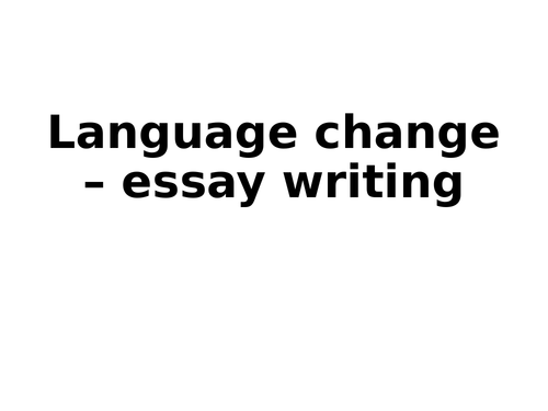 KS5 English Language - Language Change | Teaching Resources