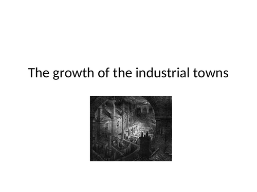 Industrial Revolution Town | Teaching Resources