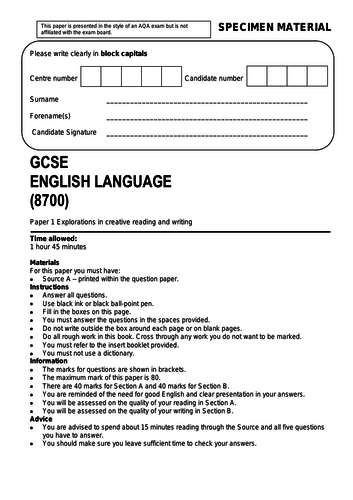 GCSE English Language 9-1 Paper 1 "Past Paper" (with extensive MARK ...