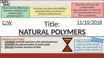 KS4 New GCSE (9-1) - Natural Polymers + DNA (AQA C11.2-11.3 Polymers ...