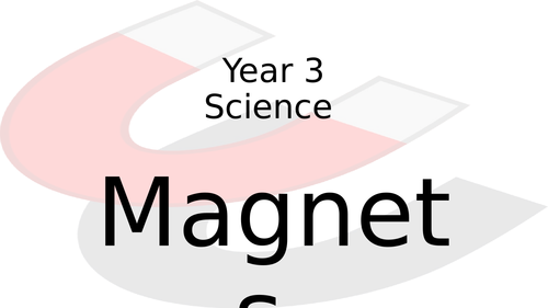 Year 3 Science Magnets Planning PowerPoint | Teaching Resources